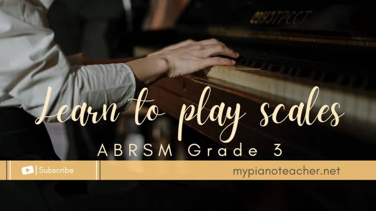 Grade 3 Scales and Arpeggios – My Piano Teacher